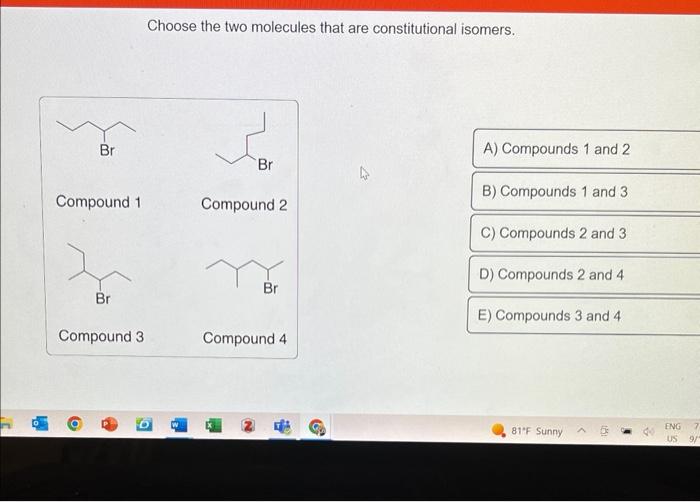 Solved Choose the two molecules that are constitutional | Chegg.com