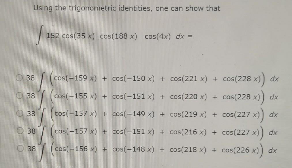 Solved Using the trigonometric identities, one can show that | Chegg.com