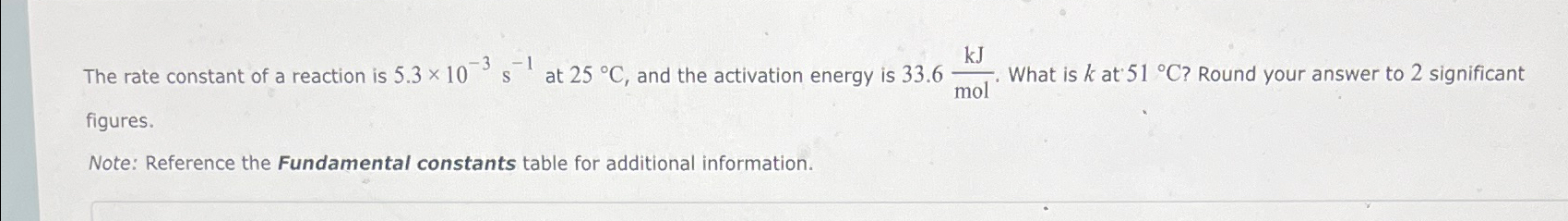 Solved The rate constant of a reaction is 5.3×10-3s-1 ﻿at | Chegg.com