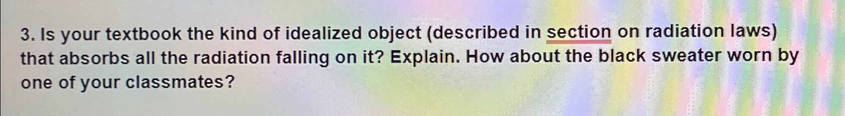 Solved Is your textbook the kind of idealized object | Chegg.com