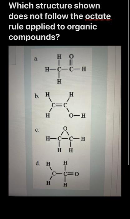 Solved Which structure shown does not follow the octate rule | Chegg.com