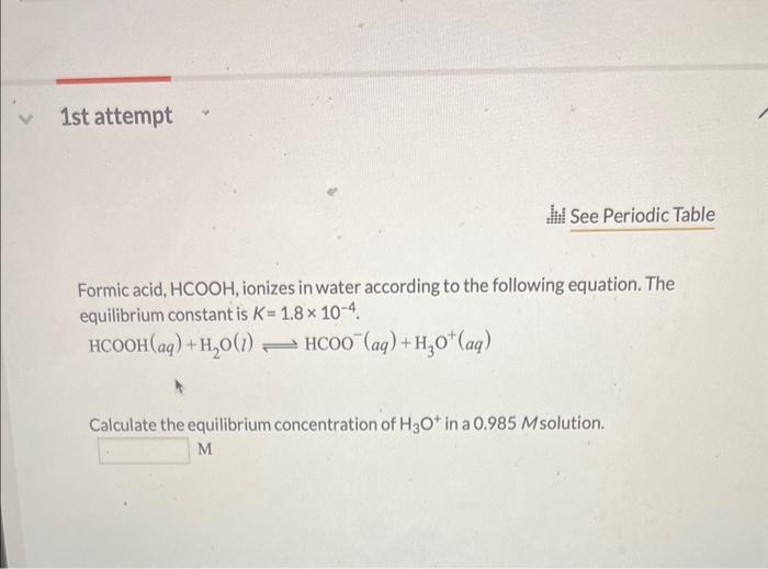 Solved Formic acid, HCOOH, ionizes in water according to the | Chegg.com