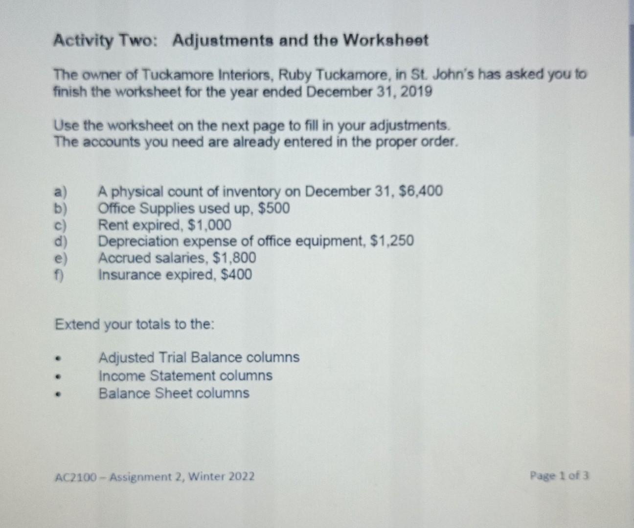 Solved Activity Two: Adjustments and the Worksheet The owner | Chegg.com