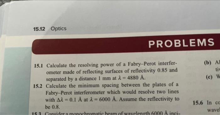 Solved 15.1 Calculate the resolving power of a Fabry-Perot | Chegg.com