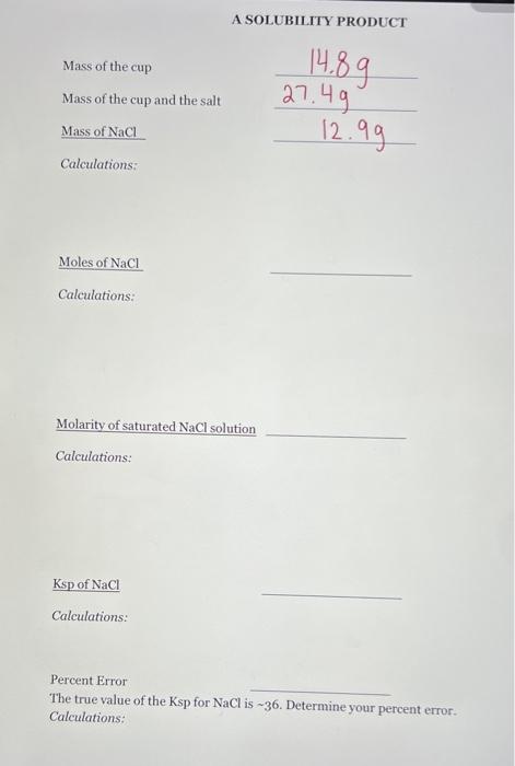 Solved Molarity of saturated NaCl solution Calculations: Ksp | Chegg.com