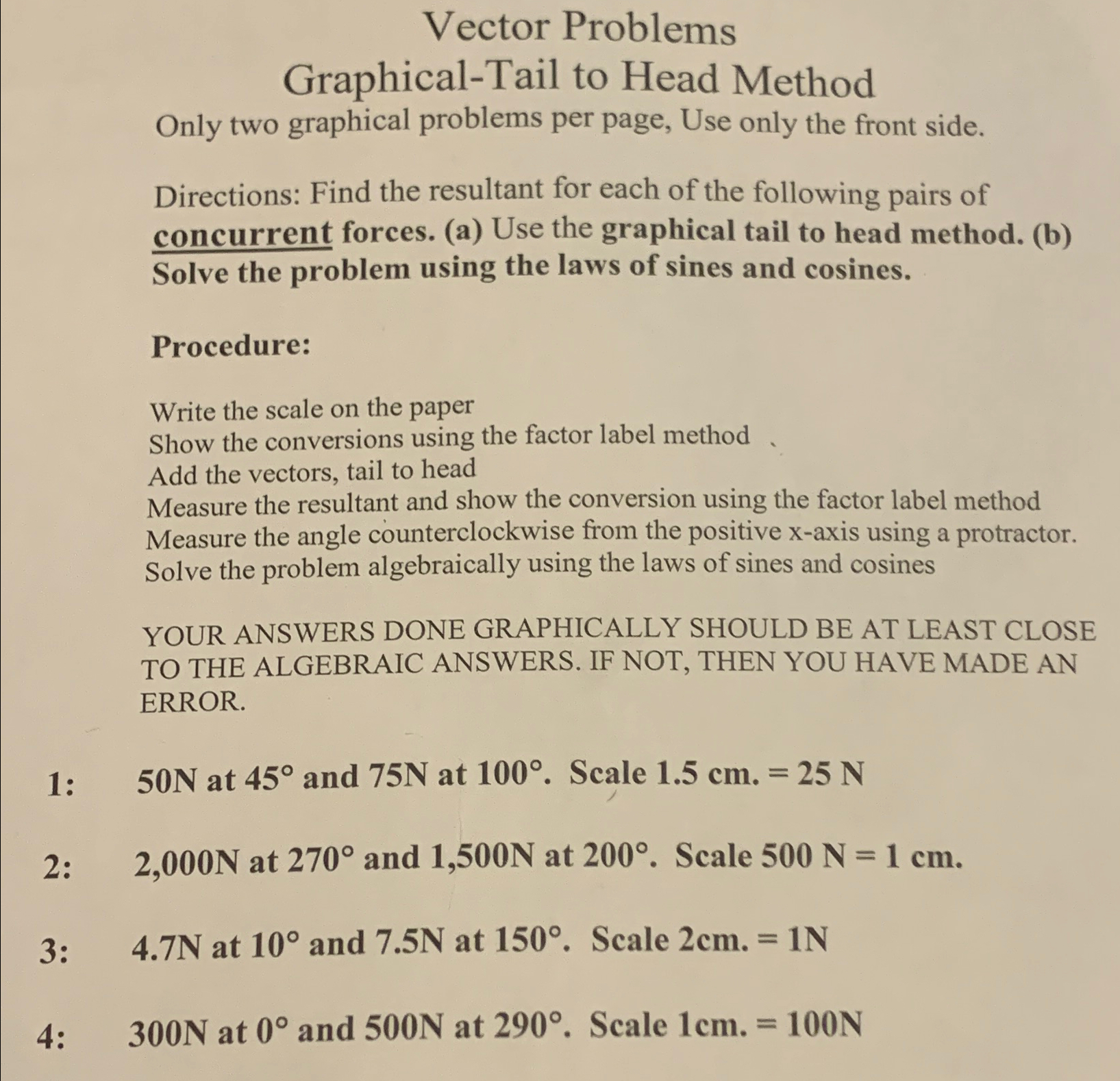 Solved Vector ProblemsGraphical-Tail to Head MethodOnly two | Chegg.com