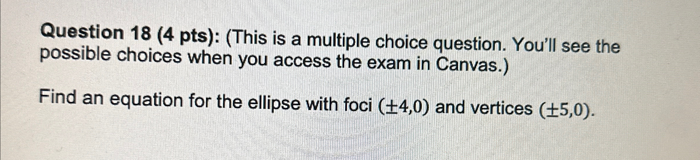 Solved Question 18 (4 ﻿pts): (This is a multiple choice | Chegg.com