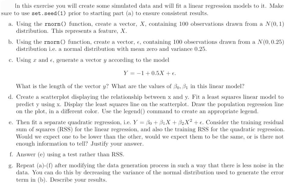 Solved In this exercise you will create some simulated data | Chegg.com
