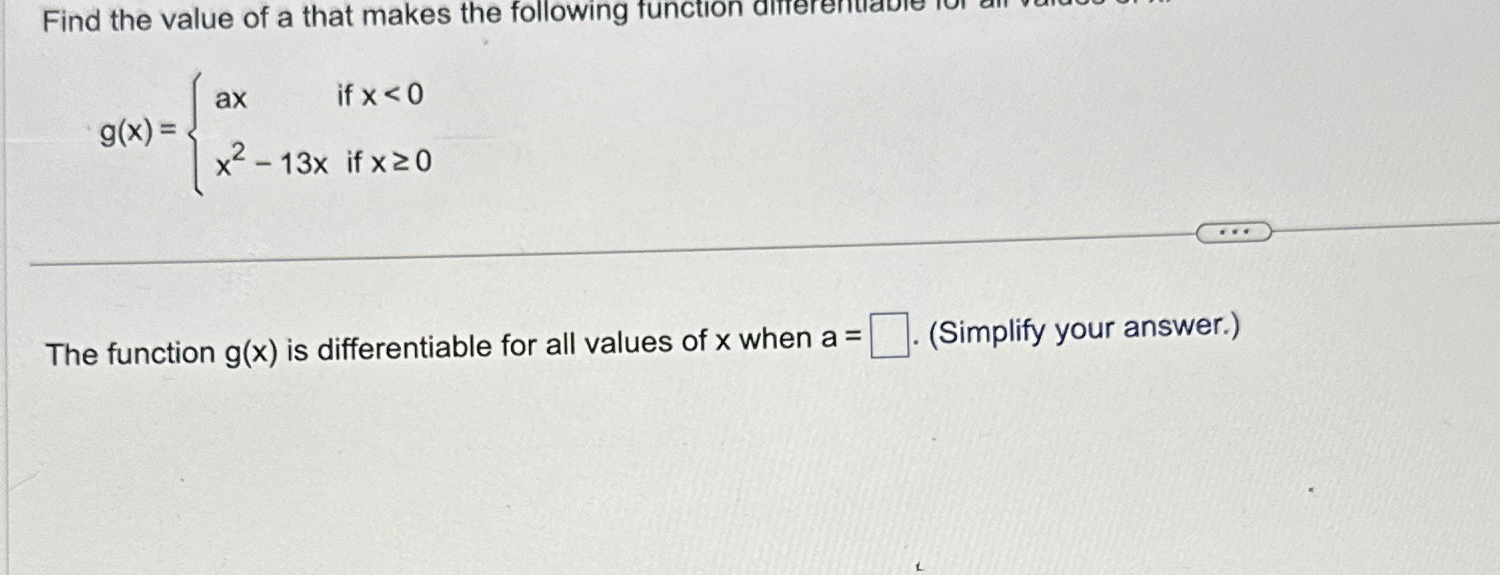 Solved g(x)={ax if x