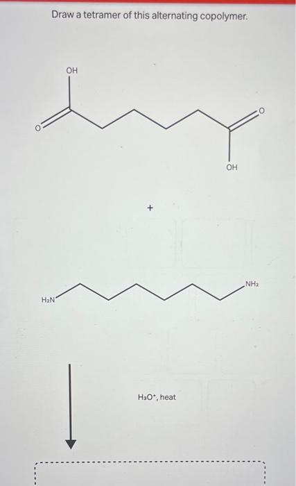 Solved Draw the monomers required to synthesize this | Chegg.com