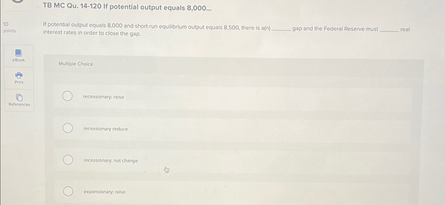 Solved TB MC Qu. 14-120 ﻿If potential output equals | Chegg.com