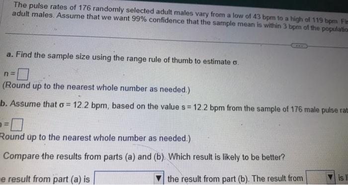 Solved The pulse rates of 176 randomly selected adult males | Chegg.com