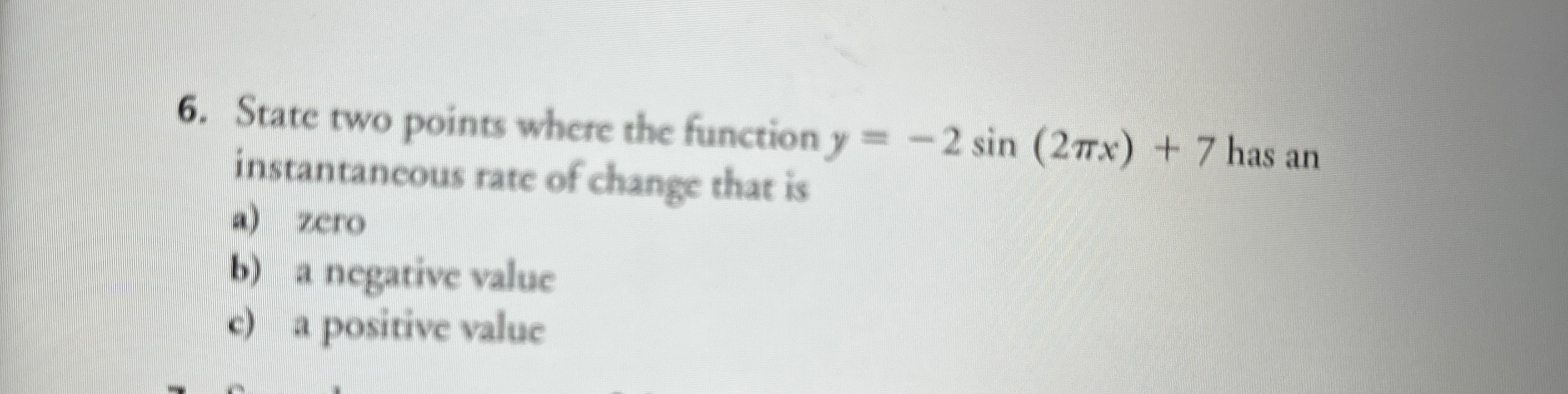 Solved State two points where the function y=-2sin(2πx)+7 | Chegg.com