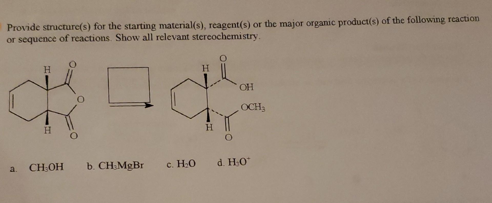 Solved Provide structure(s) for the starting material(s), | Chegg.com