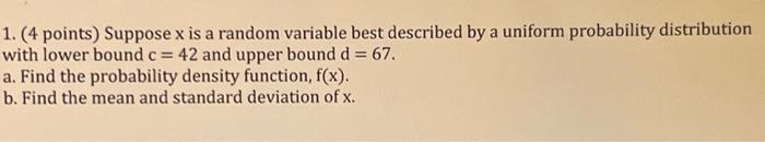 Solved 1. (4 points) Suppose x is a random variable best | Chegg.com