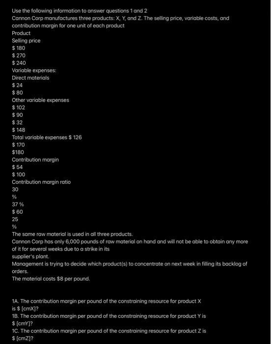 Solved Use the following information to answer questions 1 | Chegg.com