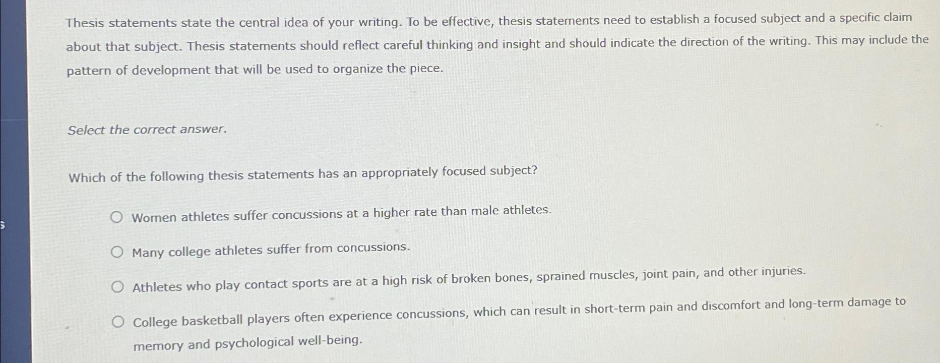 Solved Thesis statements state the central idea of your | Chegg.com