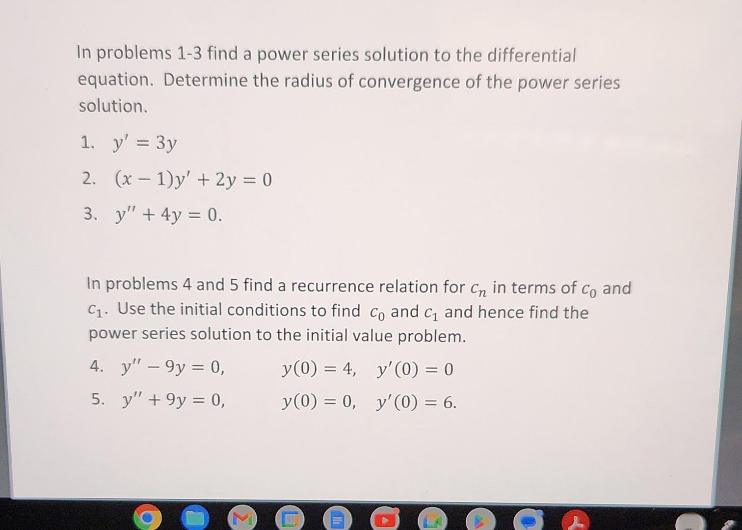 Solved In problems 1-3 find a power series solution to the | Chegg.com