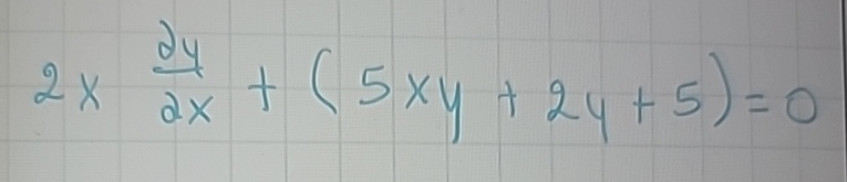 Solved 2xdydx+(5xy+2y+5)=0. ﻿This is a linear equation, why? | Chegg.com
