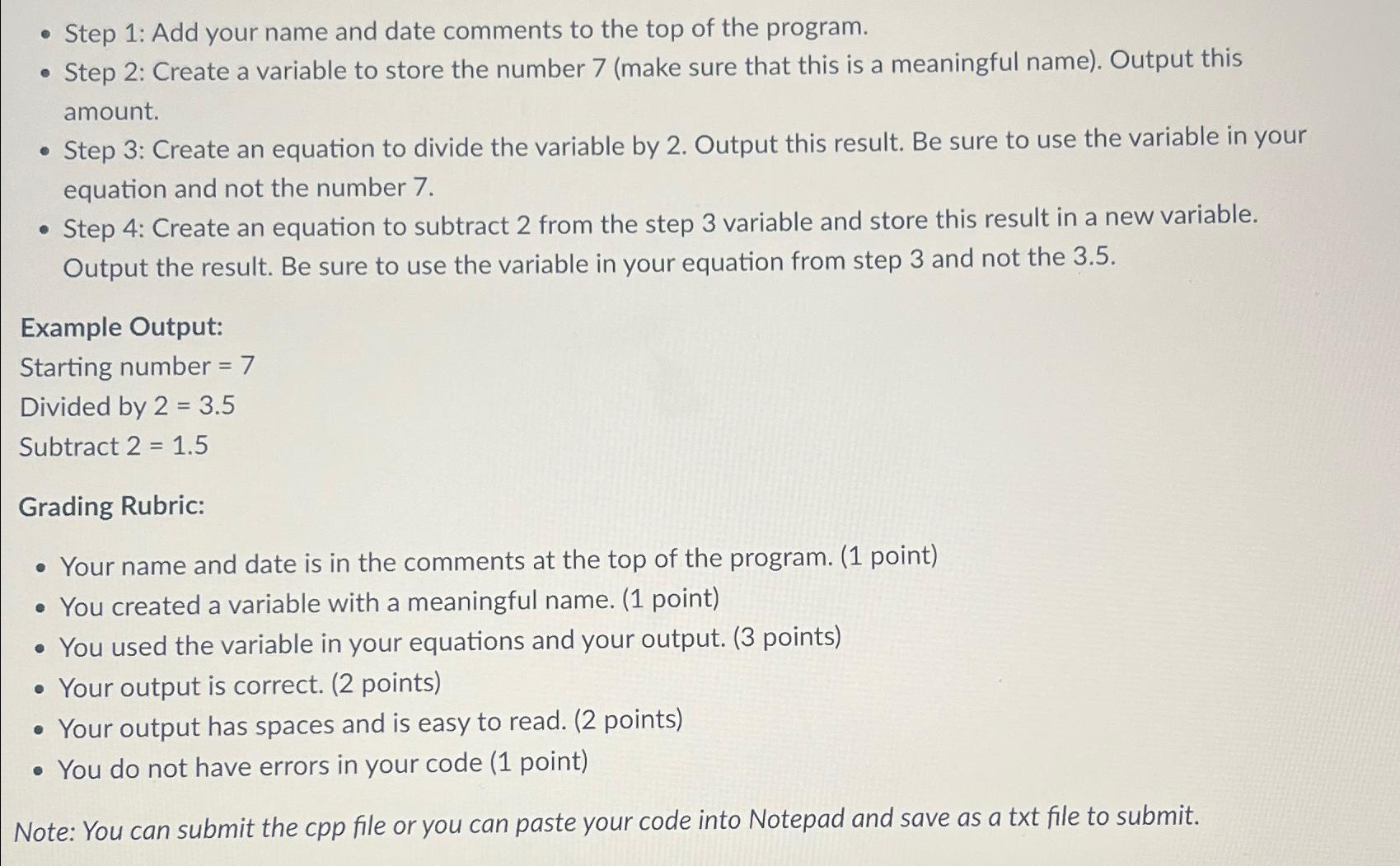 Solved Step 1: Add your name and date comments to the top of | Chegg.com
