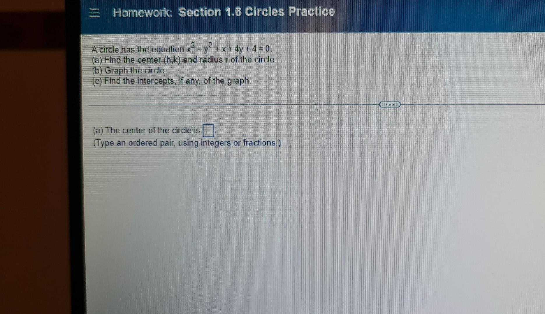 Solved = Homework: Section 1.6 Circles Practice A circle has | Chegg.com