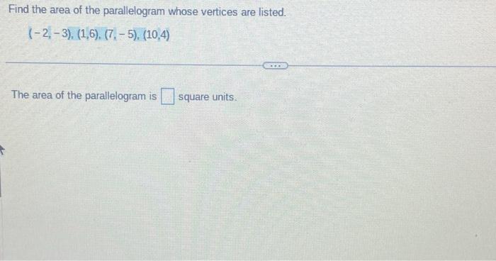Solved Find The Area Of The Parallelogram Whose Vertices Are