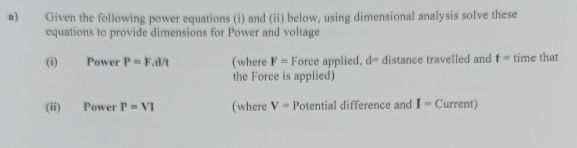 Solved a) Given the following power equations (i) and (ii) | Chegg.com