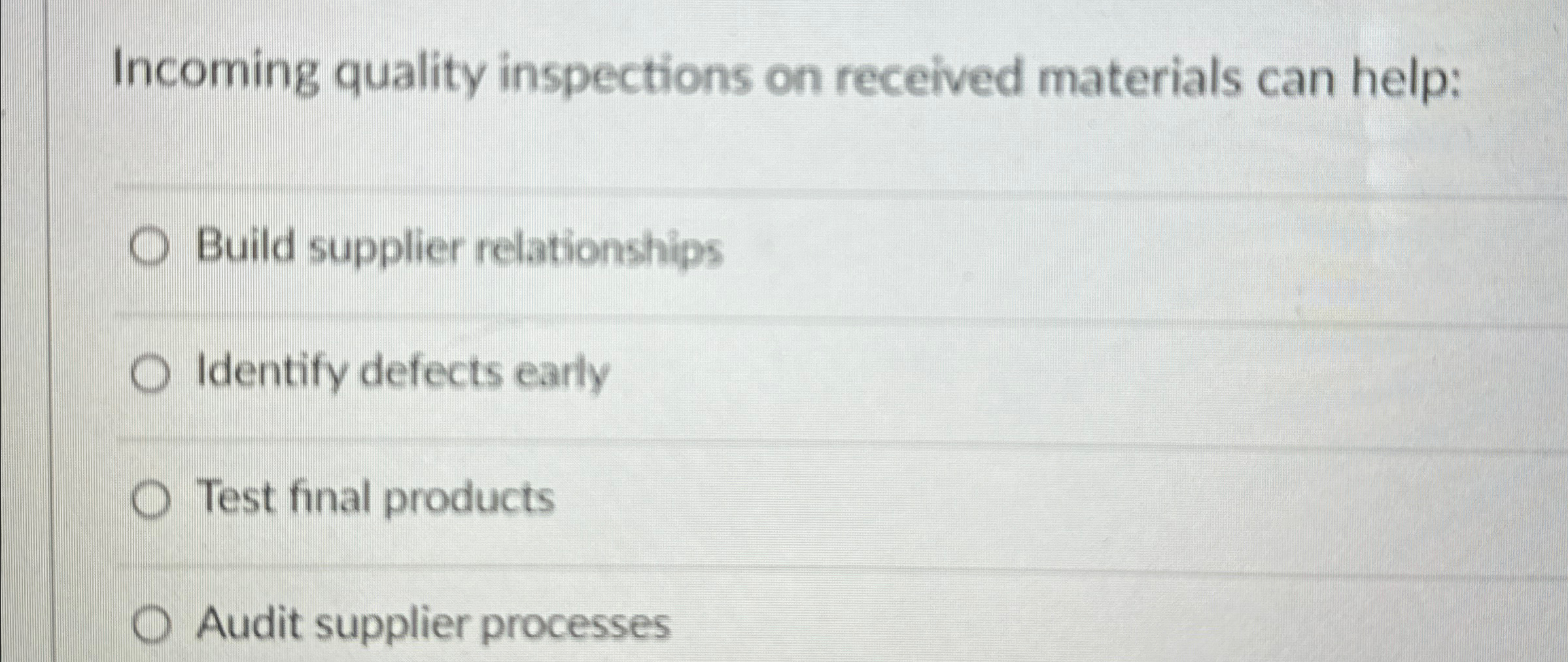 Solved Incoming quality inspections on received materials | Chegg.com