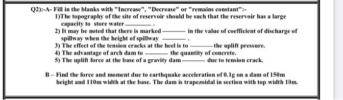 Solved Q2 A Fill In The Blanks With Increase Decrease 3336