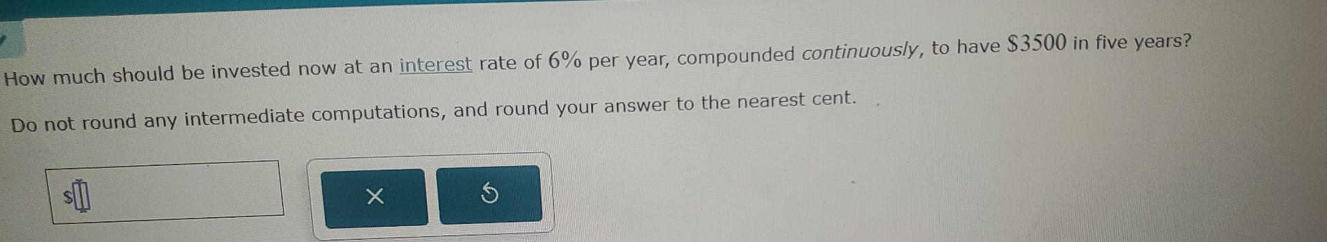 Solved How much should be invested now at an interest rate | Chegg.com