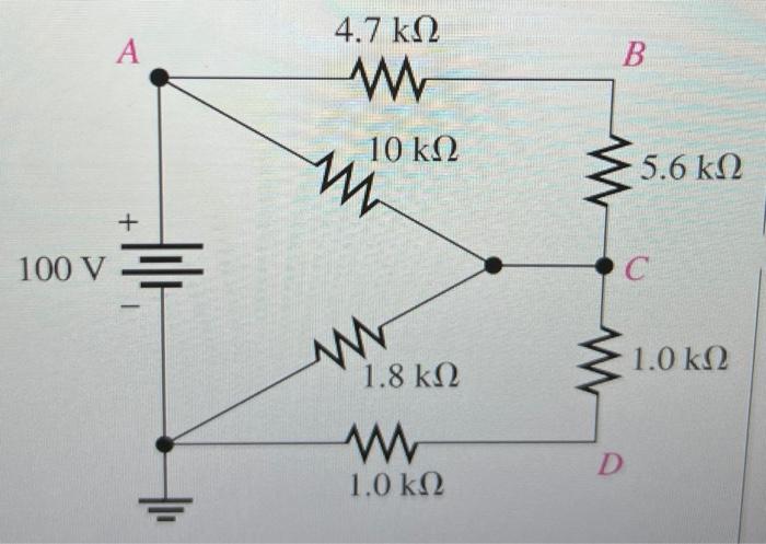 Solved Calculate Voltage and Current at Nodes A,B,C, and D. | Chegg.com