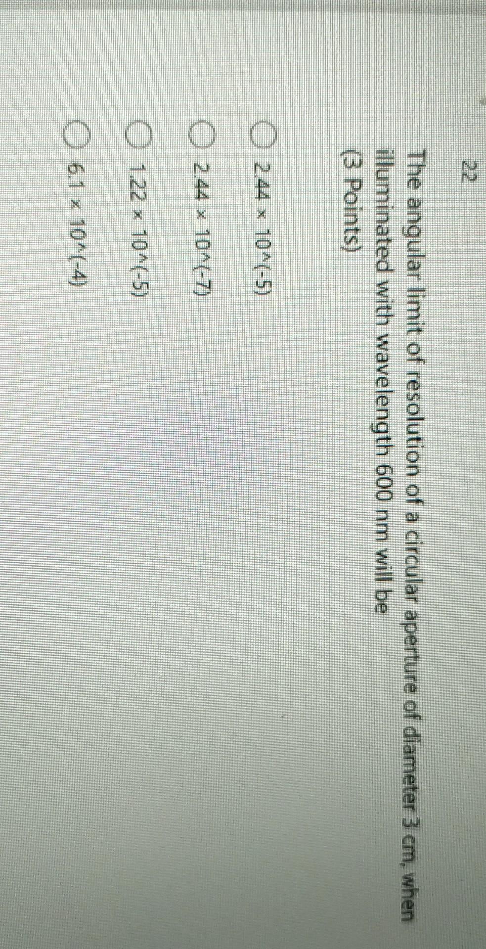 Solved The angular limit of resolution of a circular | Chegg.com