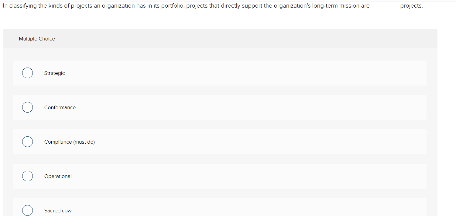 Solved In classifying the kinds of projects an organization | Chegg.com