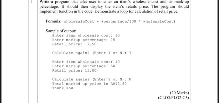Solved Write a program that asks user to enter an item's | Chegg.com