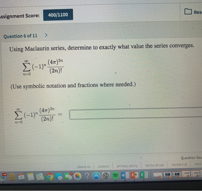 Solved Using Maclaurin Series, determine to exactly what | Chegg.com