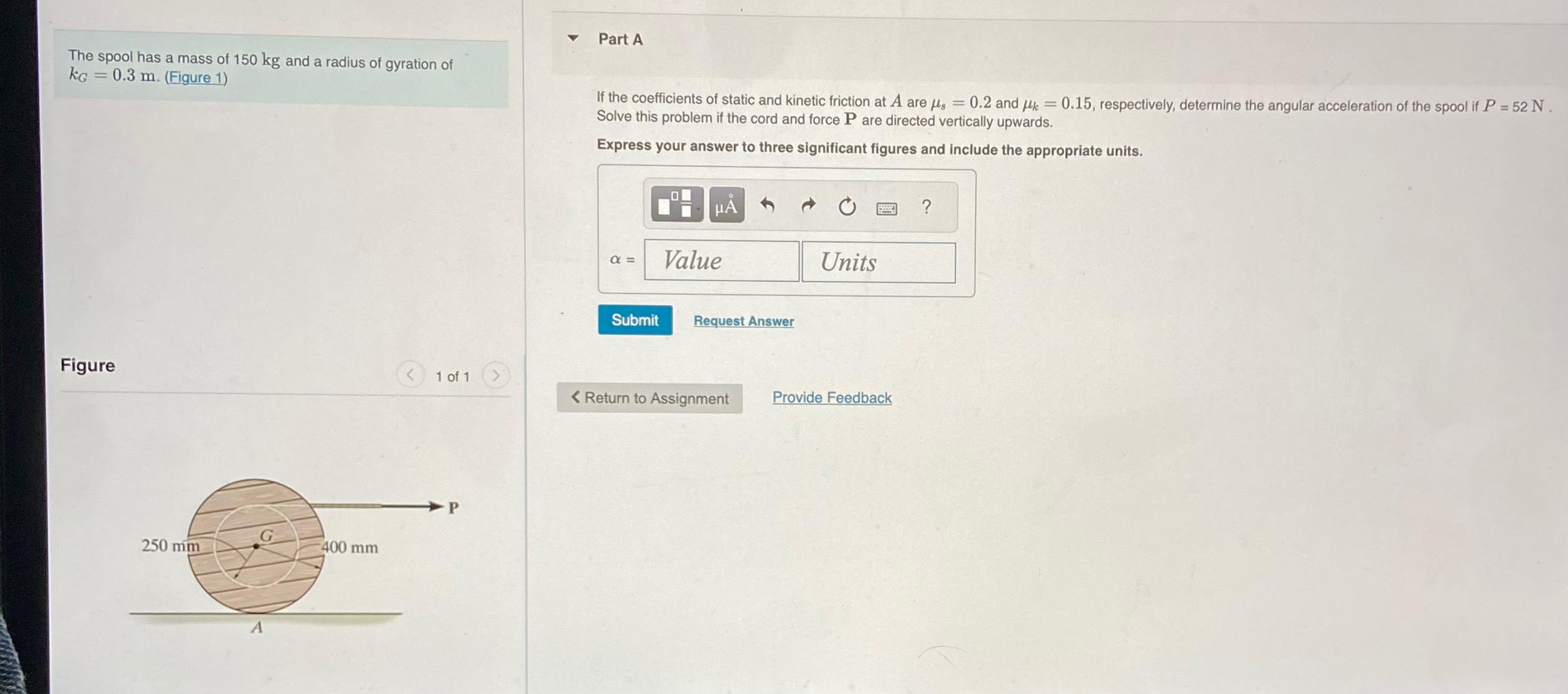 Solved The spool has a mass of 150kg ﻿and a radius of | Chegg.com