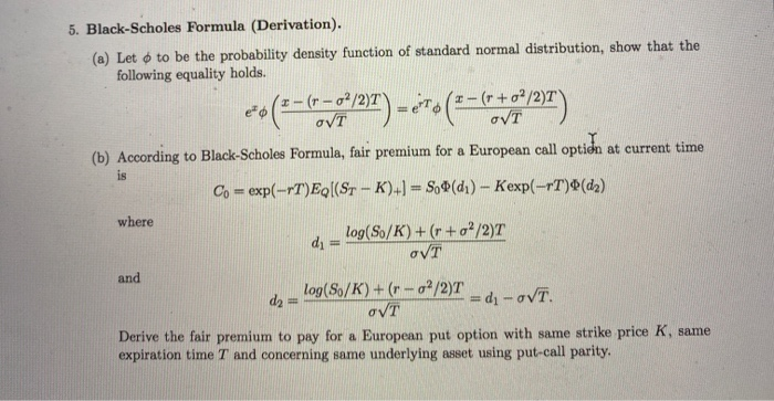 ) 5. Black-Scholes Formula (Derivation). (a) Let 6 to | Chegg.com