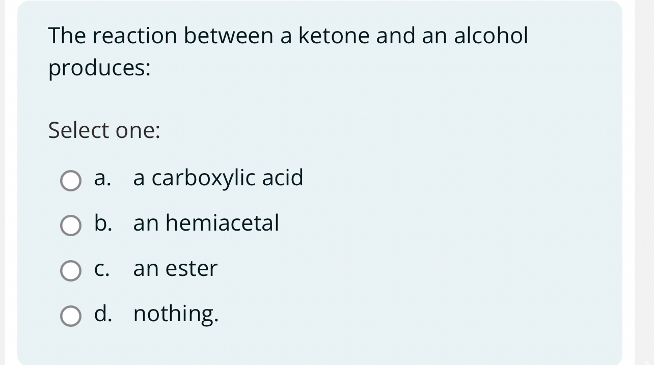 Solved The reaction between a ketone and an alcohol | Chegg.com