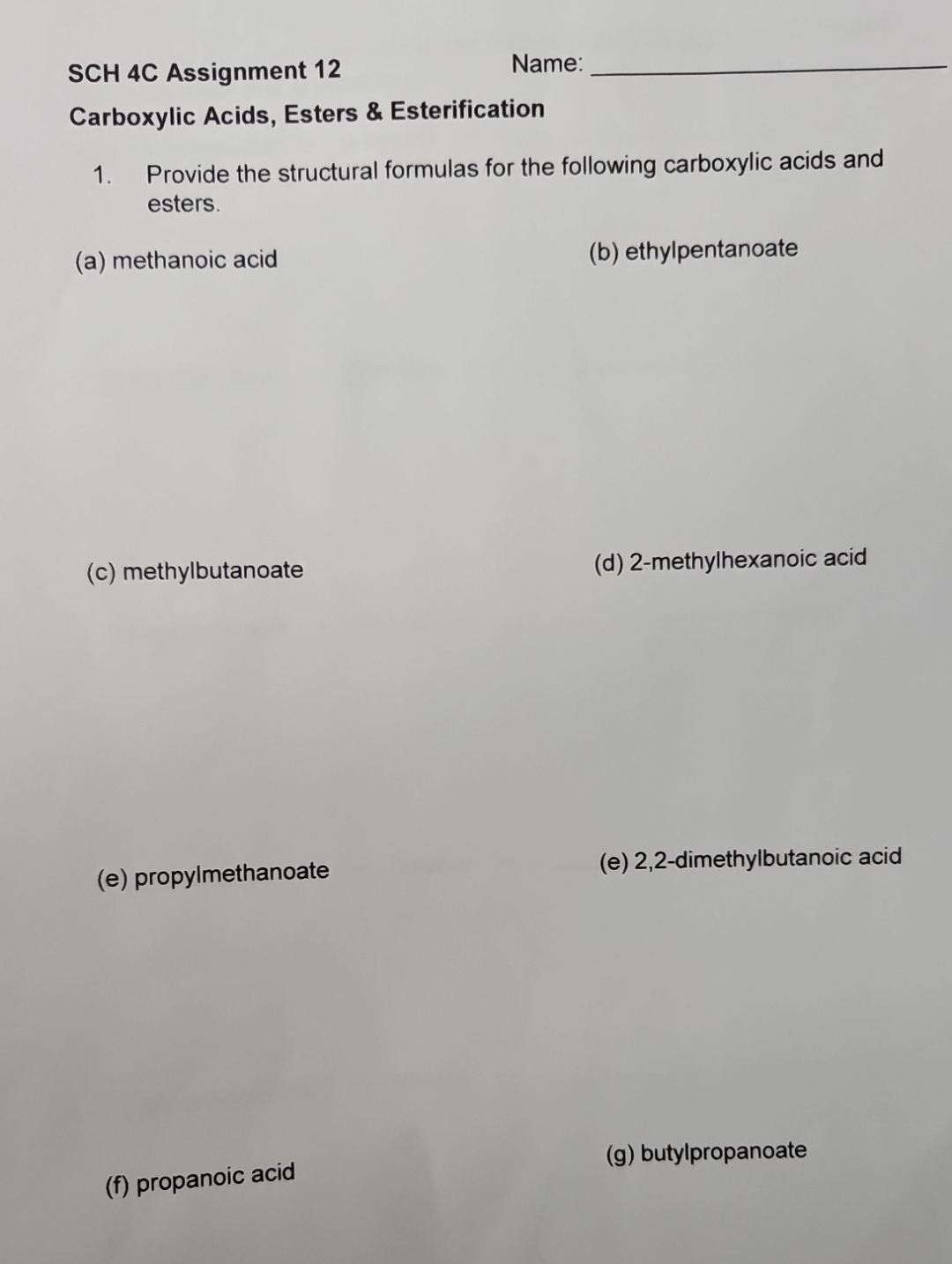 Solved SCH 4C Assignment 12Name:Carboxylic Acids, Esters & | Chegg.com