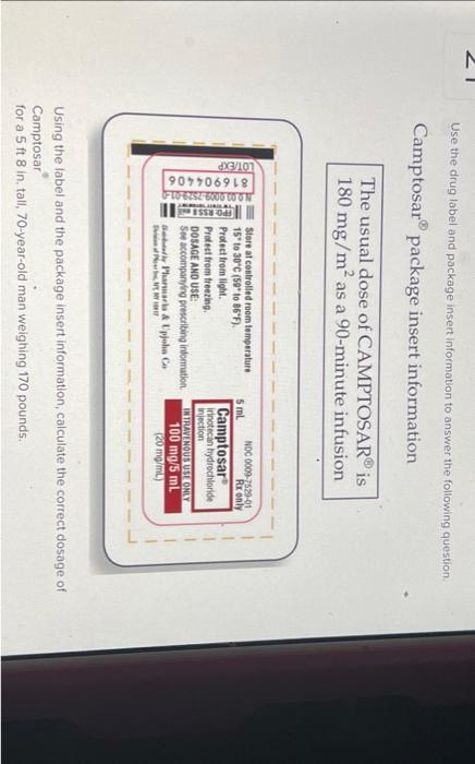 Solved Use the drug label and package insert information to | Chegg.com