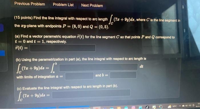 Solved (15 points) Find the line integral with respect to | Chegg.com