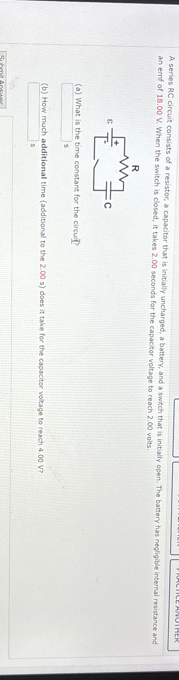 Solved A series RC circuit consists of a resistor, a | Chegg.com