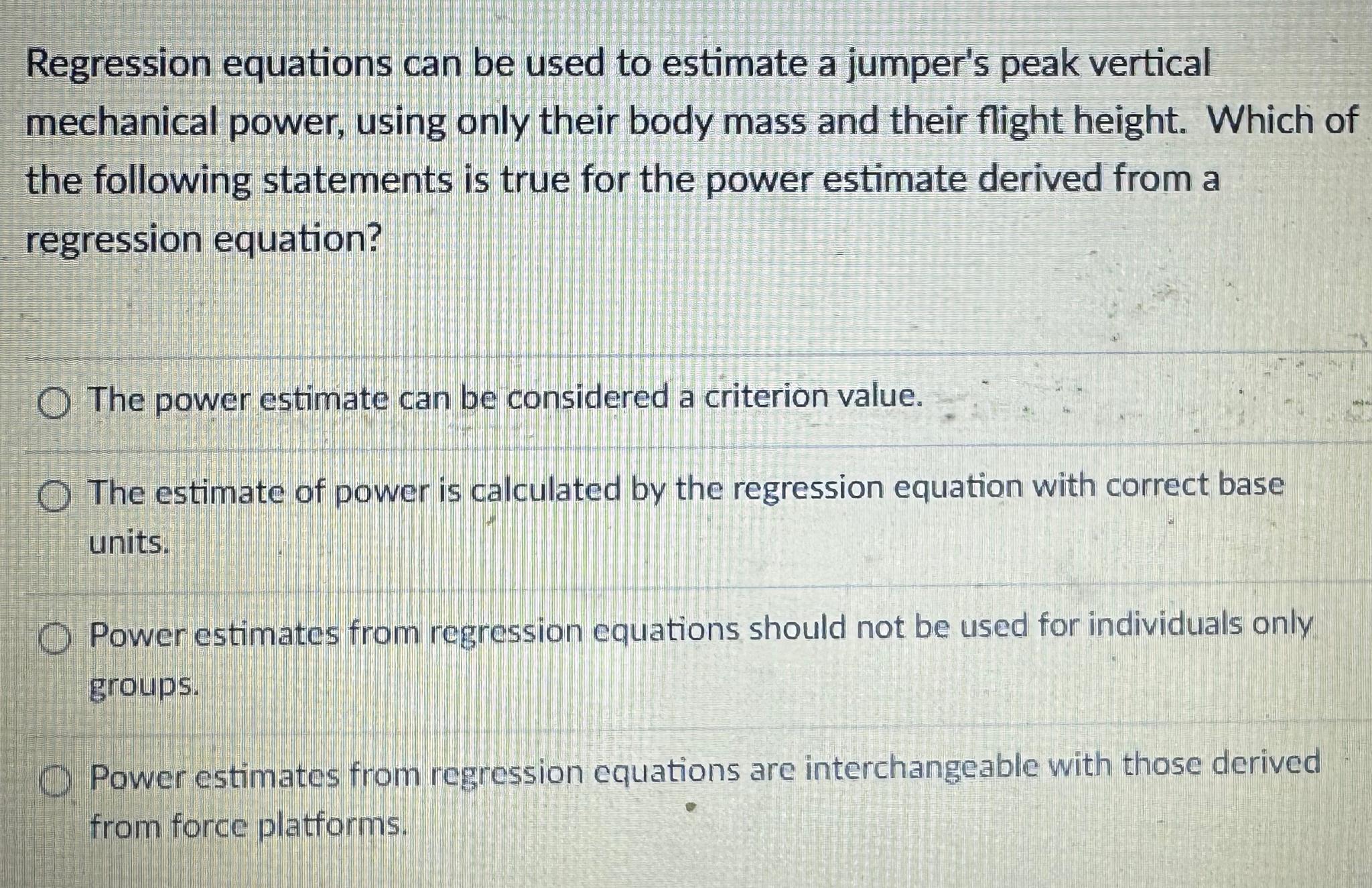 Solved Regression equations can be used to estimate a | Chegg.com