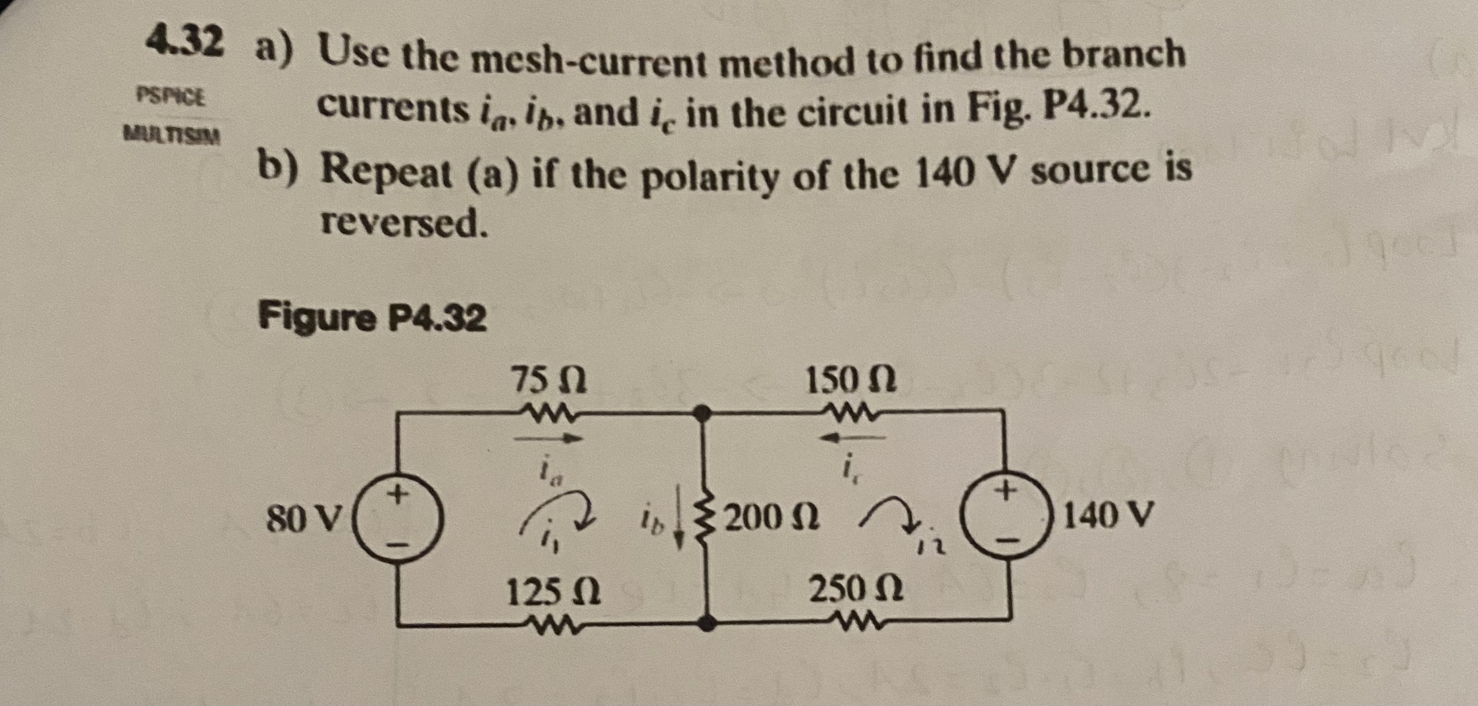 Solved a) ﻿Use the mesh-current method to find the branch | Chegg.com