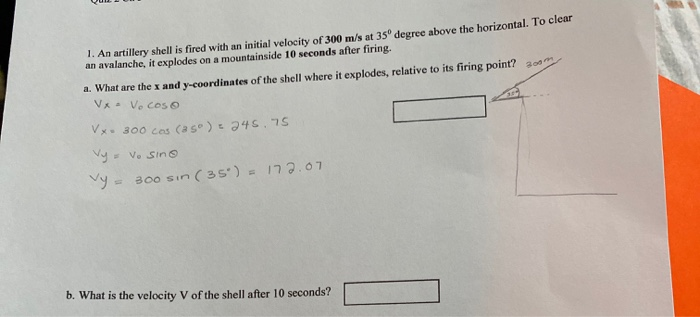 Solved 1. An artillery shell is fired with an initial | Chegg.com