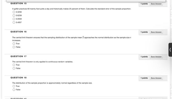 Solved True False QUESTION 18 The distribution of the sample | Chegg.com