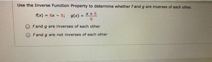 Solved Use the Inverse Function Property to determine | Chegg.com
