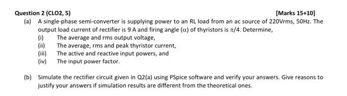 Solved Question 2 (CLO2, 5) [Marks 15+10] (a) A single-phase | Chegg.com