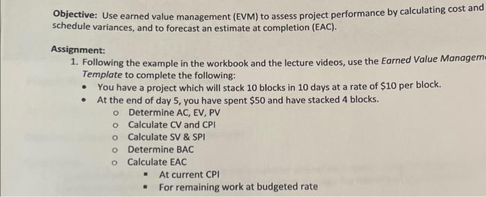 Solved Objective: Use earned value management (EVM) to | Chegg.com