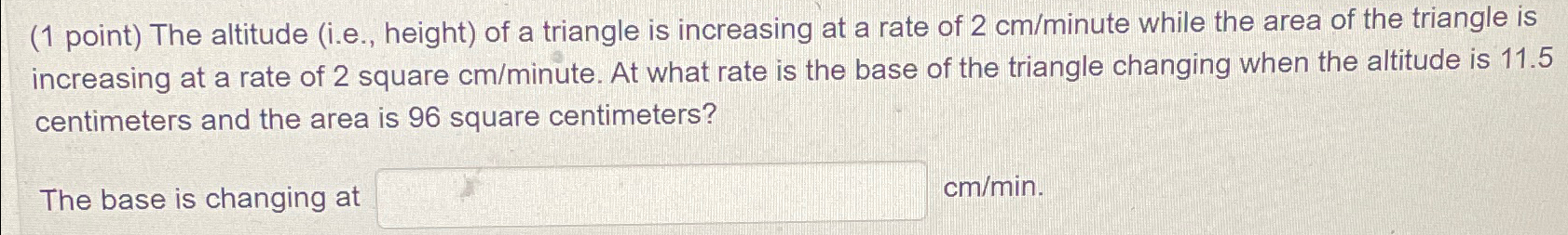 Solved (1 ﻿point) ﻿The altitude (i.e., ﻿height) ﻿of a | Chegg.com